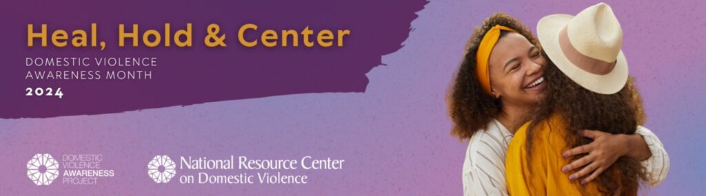2024 Domestic Violence Awareness Month - Community Resource Center