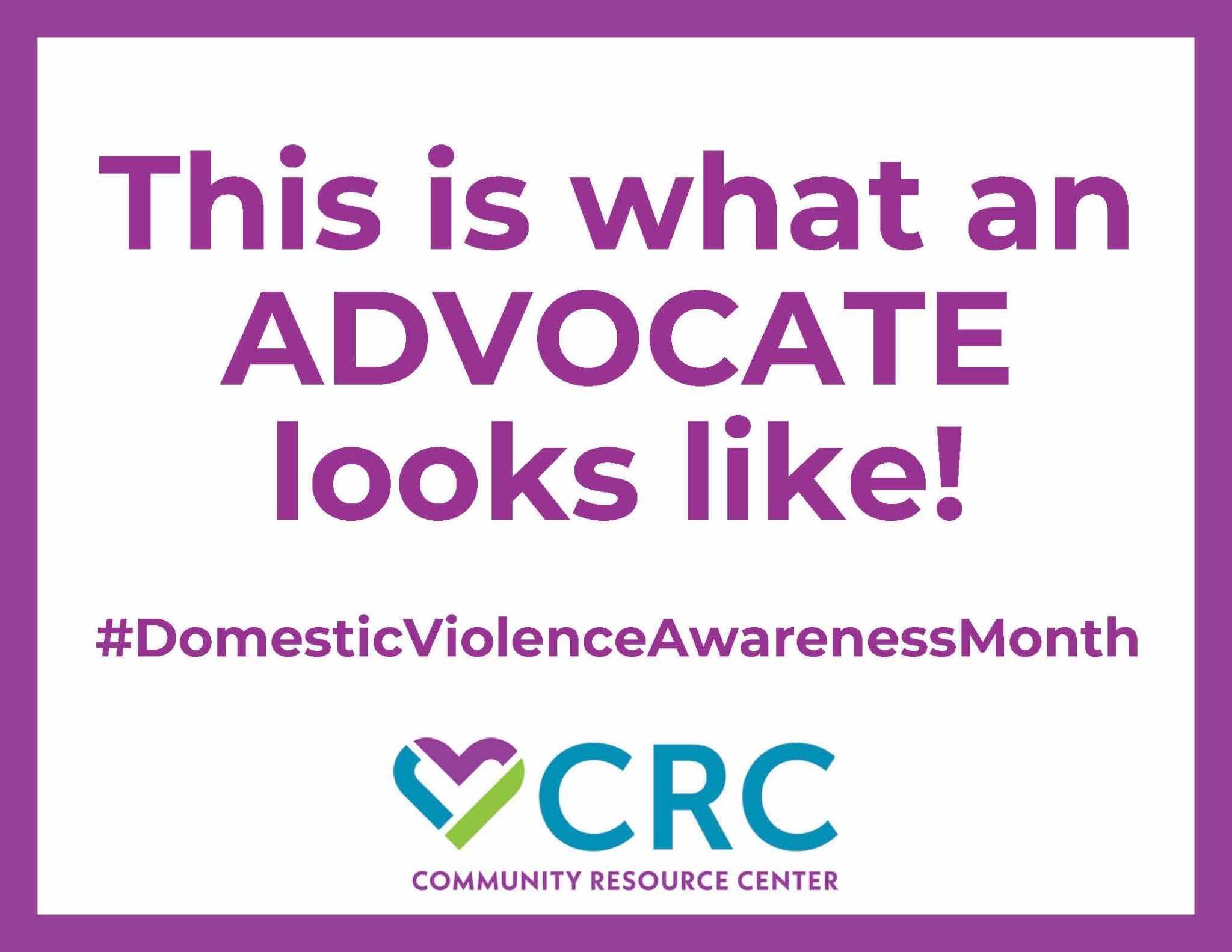 2025 Domestic Violence Awareness Month - Community Resource Center